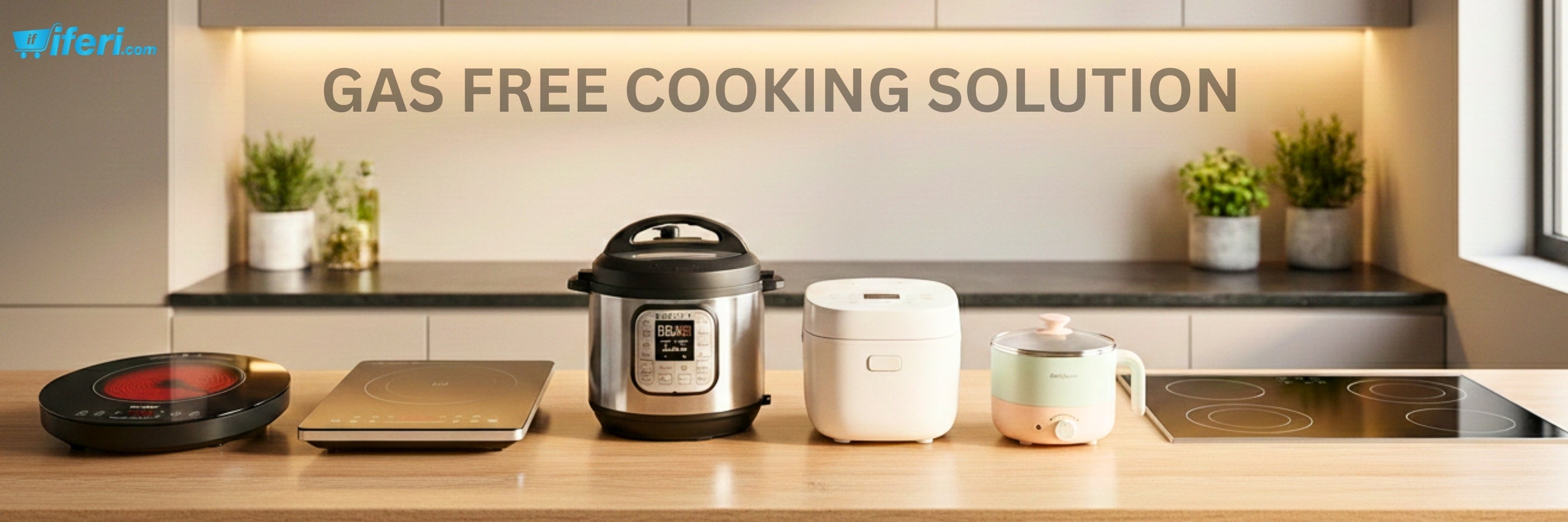 iferi.com | Buy Cookware, Kitchenware, Crockeries & Home Decor Online